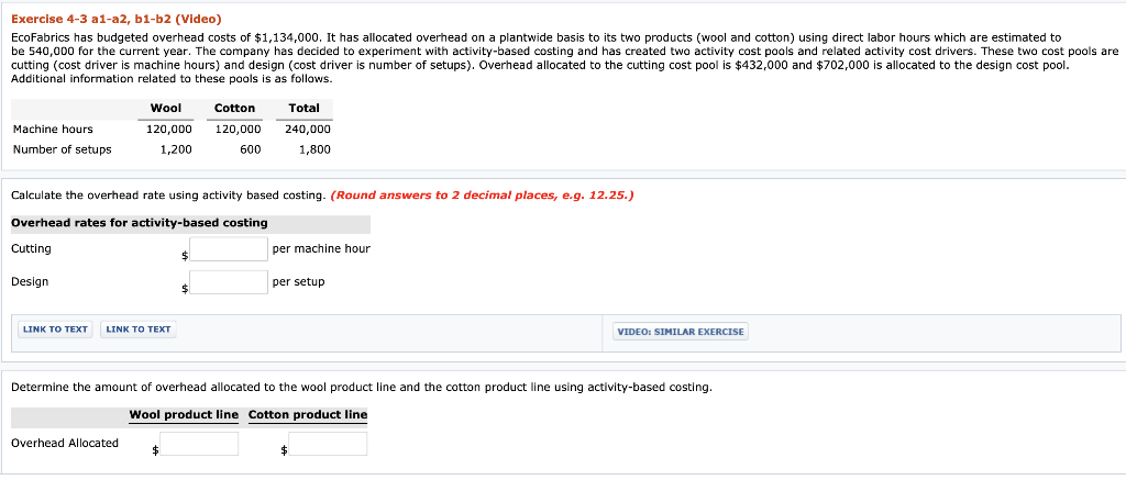 Solved Exercise 4-3 a1-a2, b1-b2 (Video) EcoFabrics has | Chegg.com