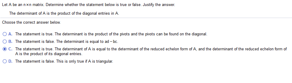 Solved Let A be an nxn matrix. Determine whether the | Chegg.com