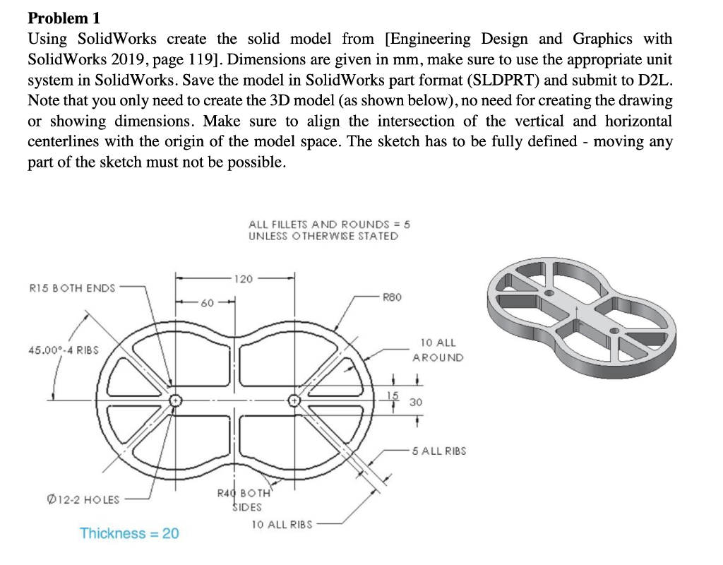 Problem 1 Using Solidworks Create The Solid Model