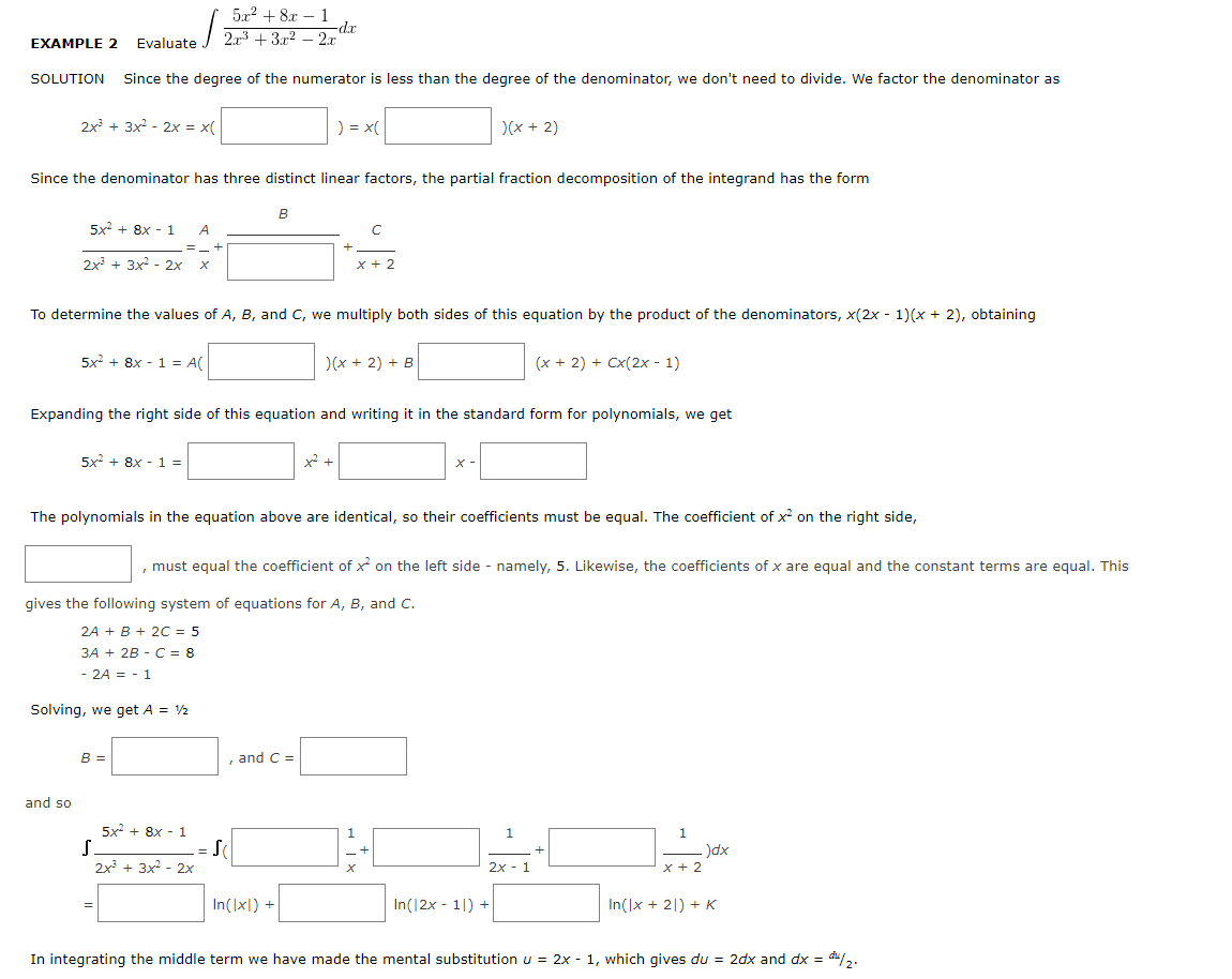 Solved EXAMPLE 2 ﻿Evaluate ∫﻿﻿5x2+8x-12x3+3x2-2xdxSOLUTION | Chegg.com
