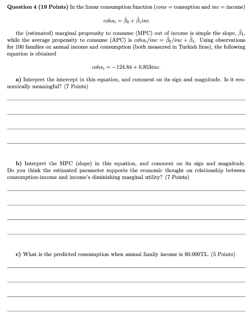 Question 4 (19 Points) In the linear consumption | Chegg.com