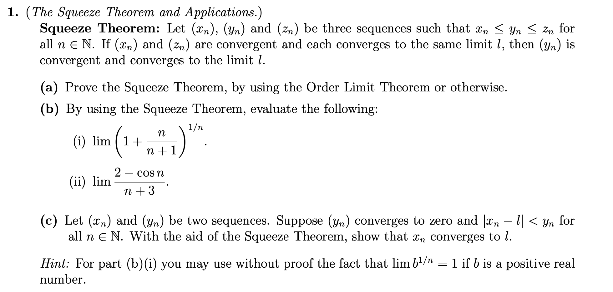 Solved 1. (The Squeeze Theorem and Applications.) Squeeze | Chegg.com