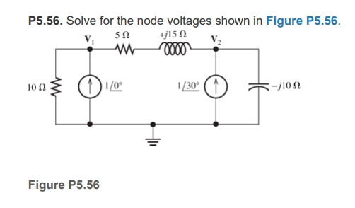 Solved P5.56. ﻿Solve for the node voltages shown in Figure | Chegg.com