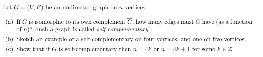 Solved Let G = (V, E) be an undirected graph on n vertices. | Chegg.com