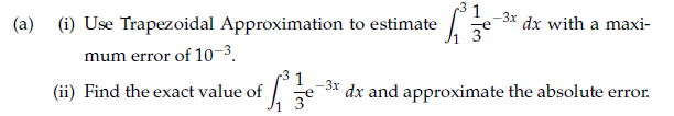 Solved (a) (i) Use Trapezoidal Approximation to estimate | Chegg.com