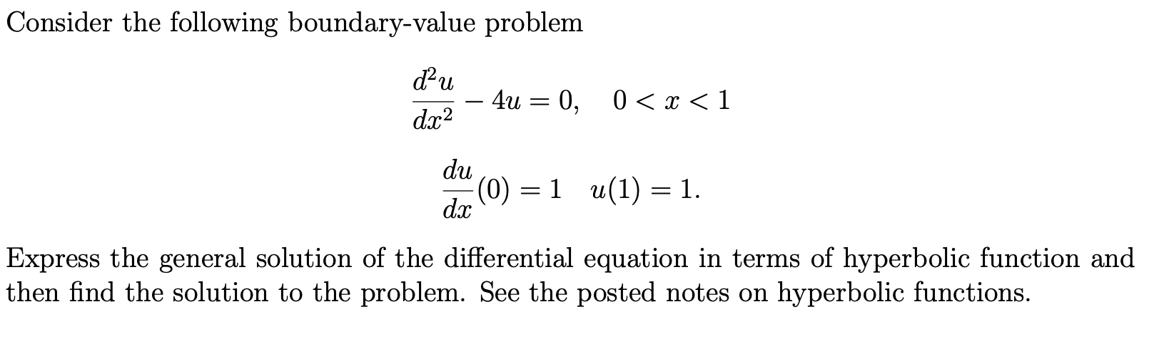 Solved Consider the following boundary-value problem du dx2 | Chegg.com