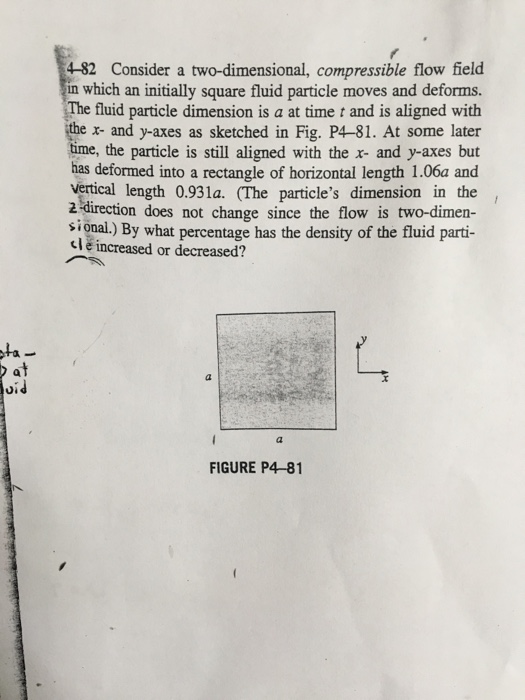 Solved 4-82 Consider a two-dimensional, compressible flow | Chegg.com