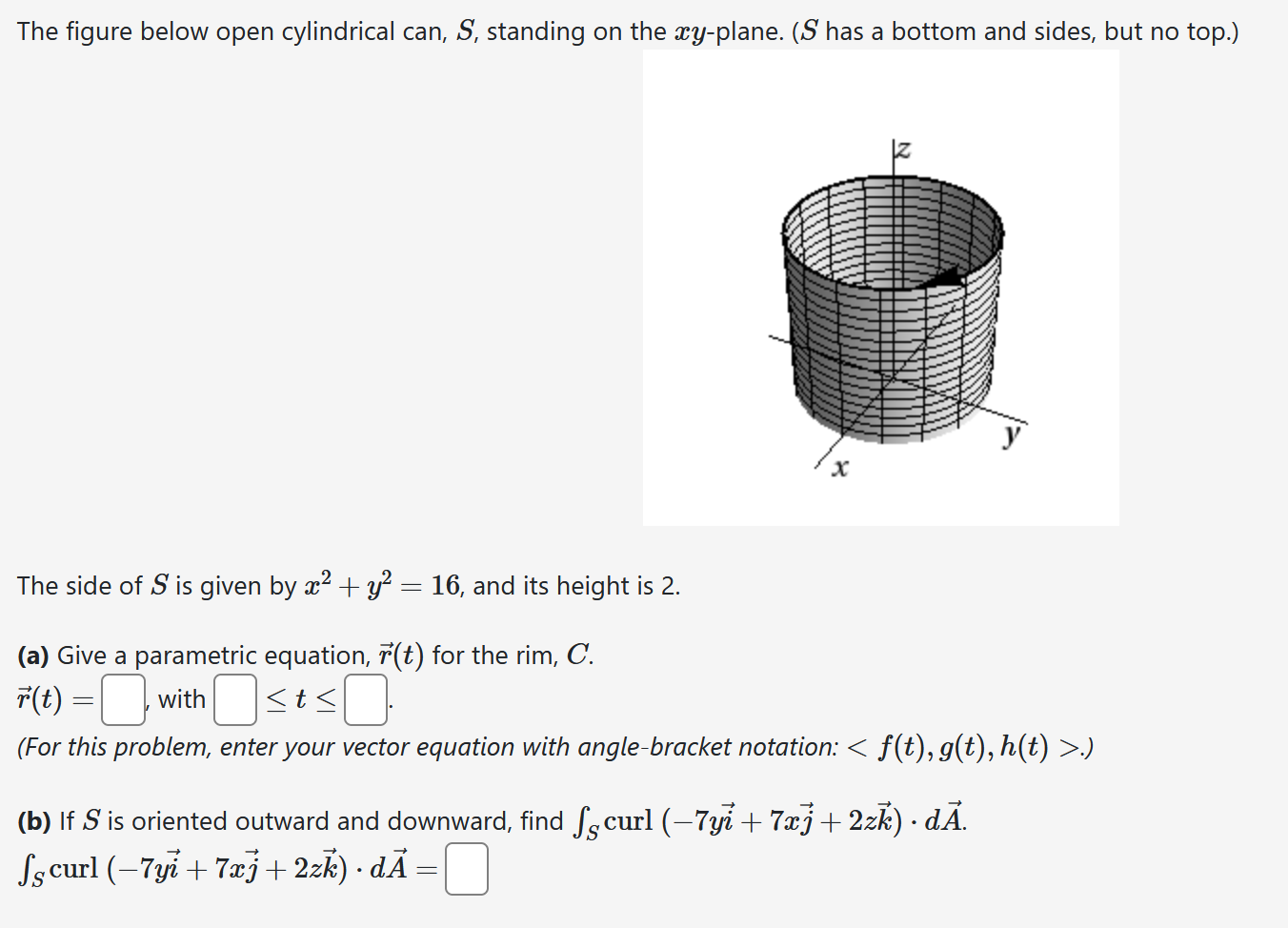 Solved The side of S is given by x2+y2=16, and its height is | Chegg.com