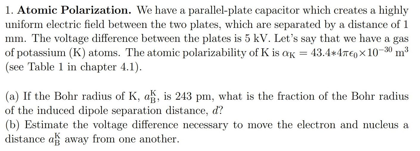 Solved 1. Atomic Polarization. We have a parallel-plate | Chegg.com
