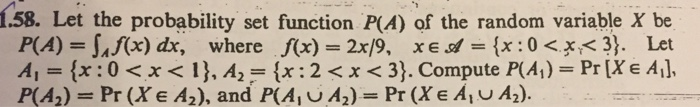 Solved 1.58. Let the probability set function P(A) of the | Chegg.com