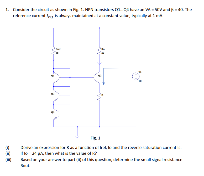 Solved 1. Consider the circuit as shown in Fig. 1. NPN | Chegg.com