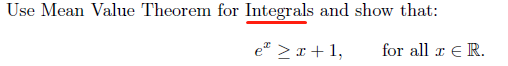 Solved Use Mean Value Theorem for Integrals and show that: | Chegg.com