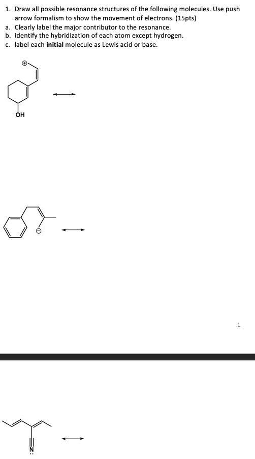 Solved 1. Draw all possible resonance structures of the | Chegg.com