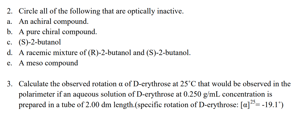 Solved 2. Circle all of the following that are optically | Chegg.com