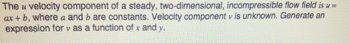 Solved The u velocity component of a steady, | Chegg.com