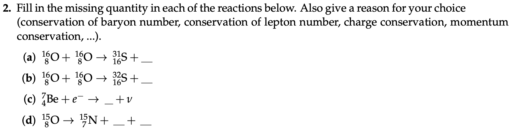 Solved 2. Fill in the missing quantity in each of the | Chegg.com