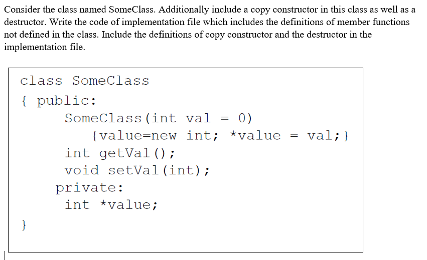 Solved Consider the class named SomeClass. Additionally | Chegg.com