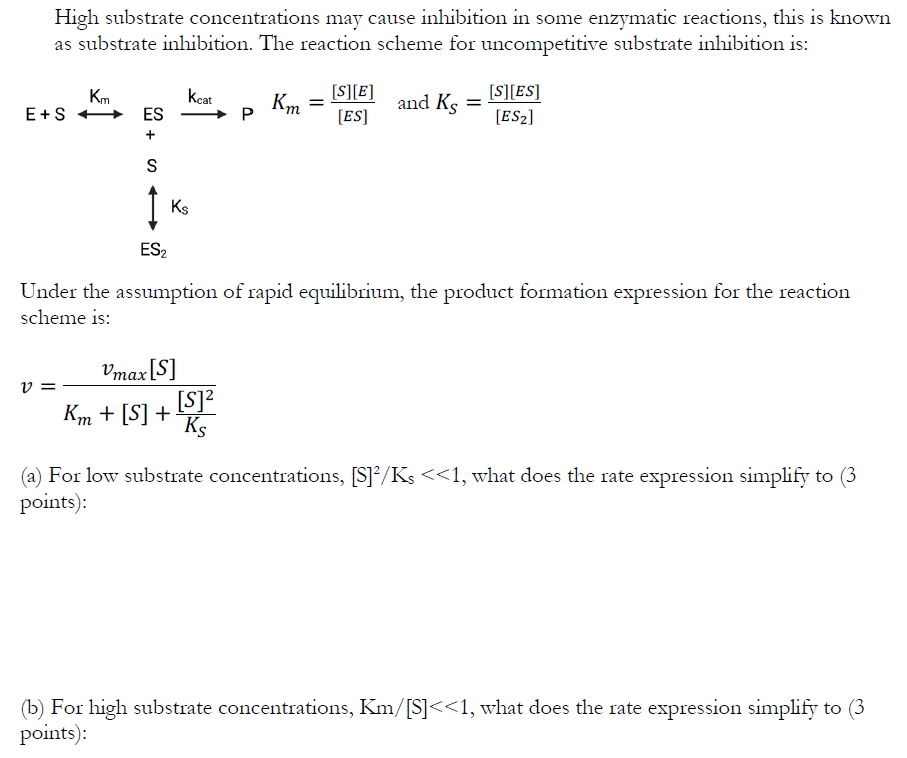 Solved High substrate concentrations may cause inhibition in | Chegg.com