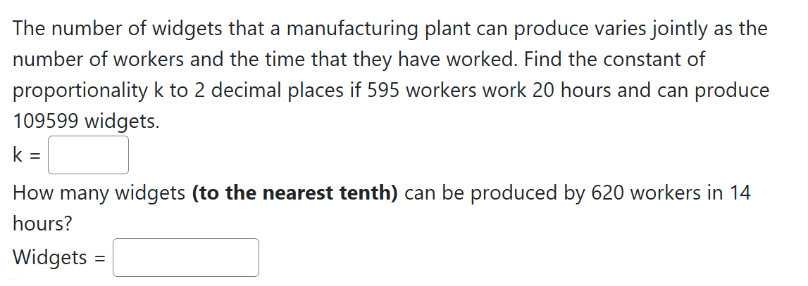 Solved The number of widgets that a manufacturing plant can | Chegg.com