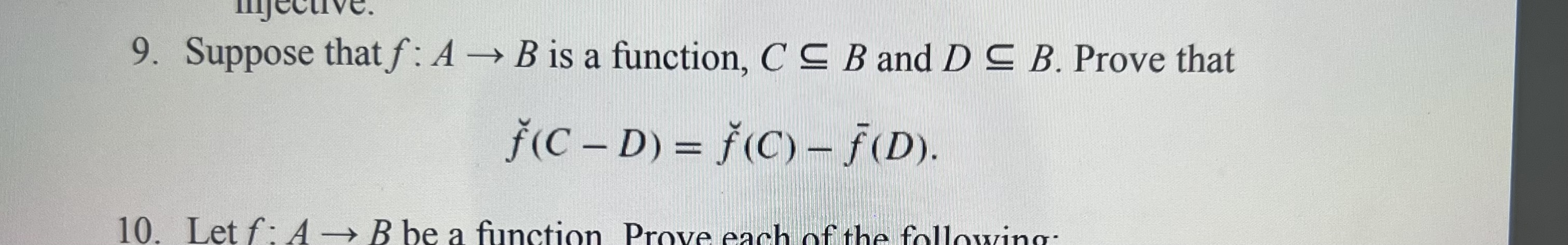 Solved 9. Suppose that f:A→B is a function, C⊆B and D⊆B. | Chegg.com