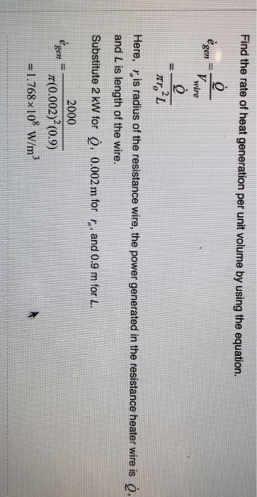 Find the rate of heat generation per unit volume by | Chegg.com