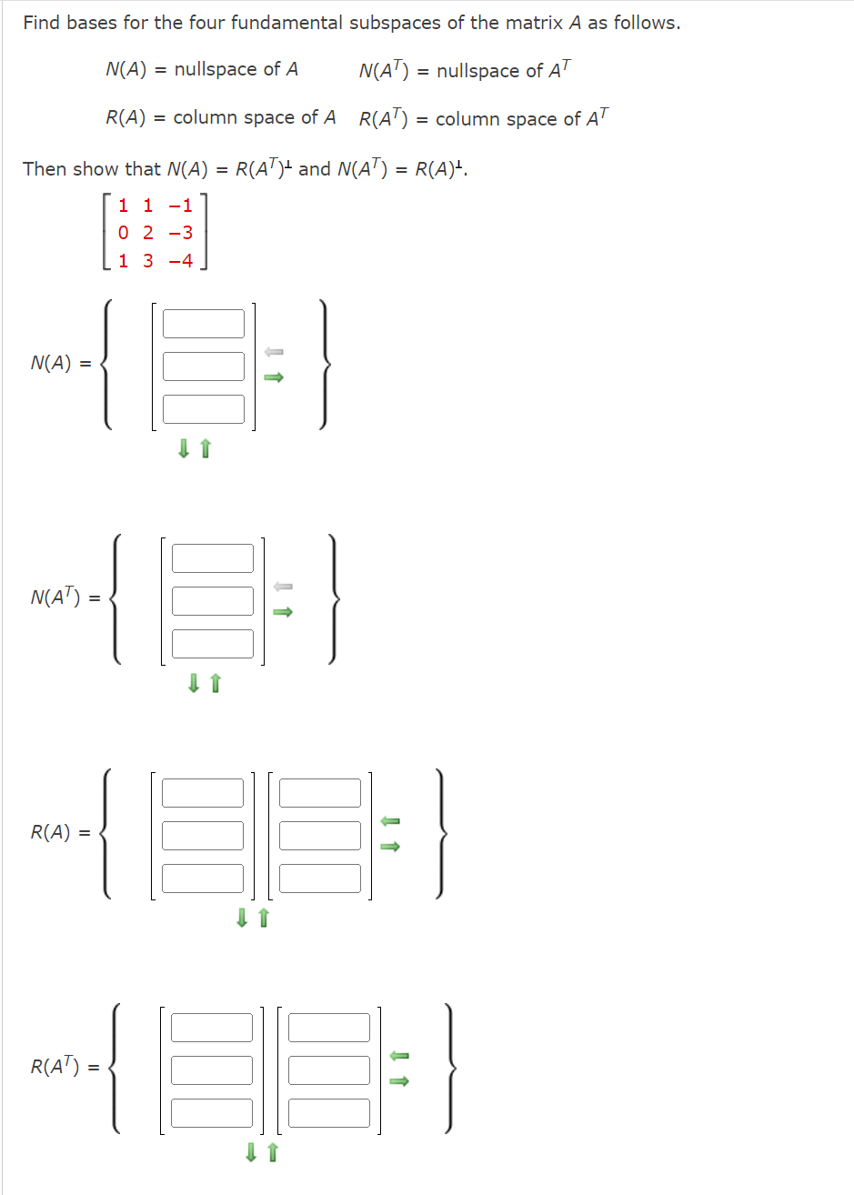 Solved Find bases for the four fundamental subspaces of the | Chegg.com
