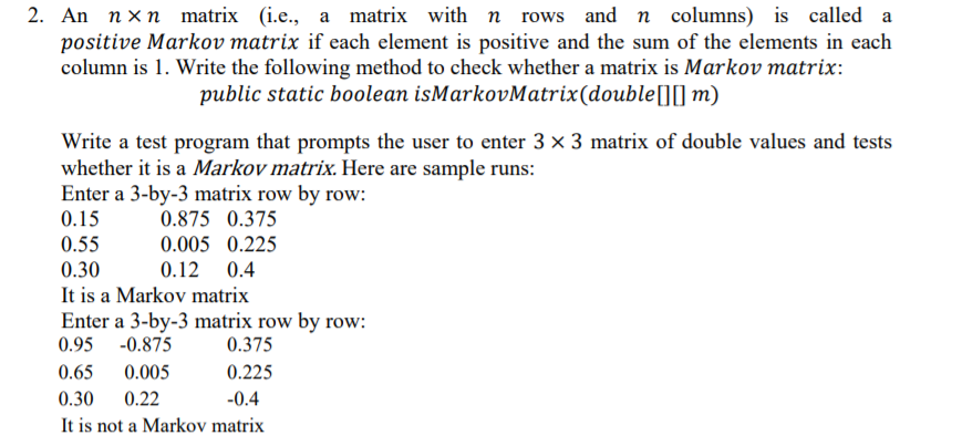 Solved 2. An nxn matrix (i.e., a matrix with n rows and n | Chegg.com