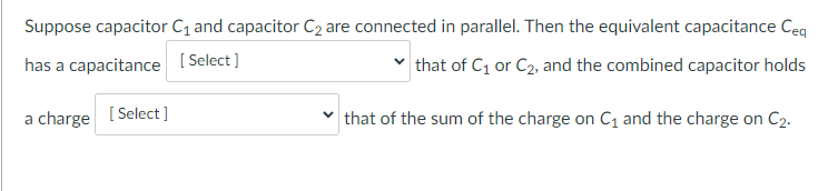 Solved Suppose capacitor C1 and capacitor C2 are connected | Chegg.com