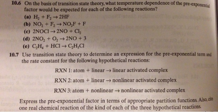 Solved 10.6 On the basis of transition state theory, what | Chegg.com