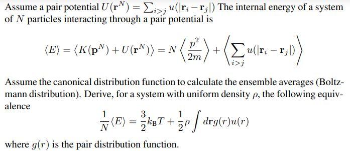 Solved Assume a pair potential U(r) = Ei>ju(ri-r;) The | Chegg.com