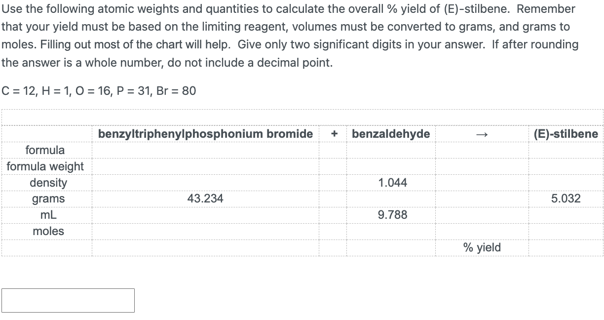 Solved Use the following atomic weights and quantities to | Chegg.com