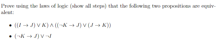 Solved Prove using the laws of logic (show all steps) that | Chegg.com