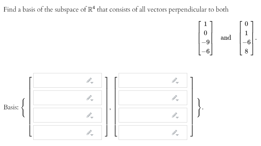 Solved Find a basis of the subspace of R4 that consists of | Chegg.com