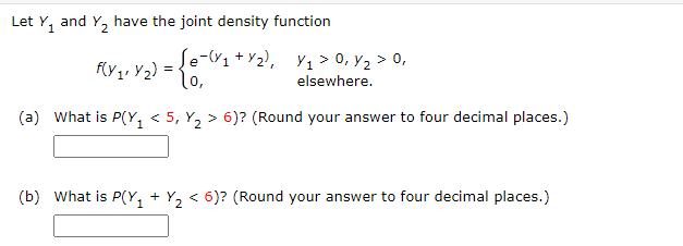 Solved Let Y1 and Y2 have the joint density function | Chegg.com