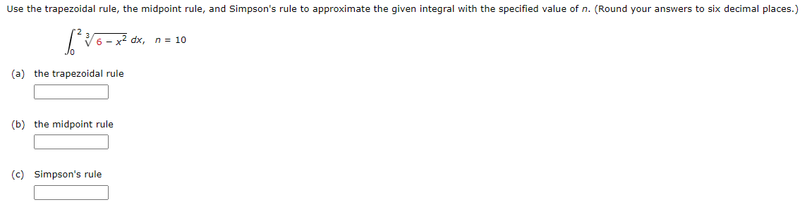 Solved Use the trapezoidal rule, the midpoint rule, and | Chegg.com