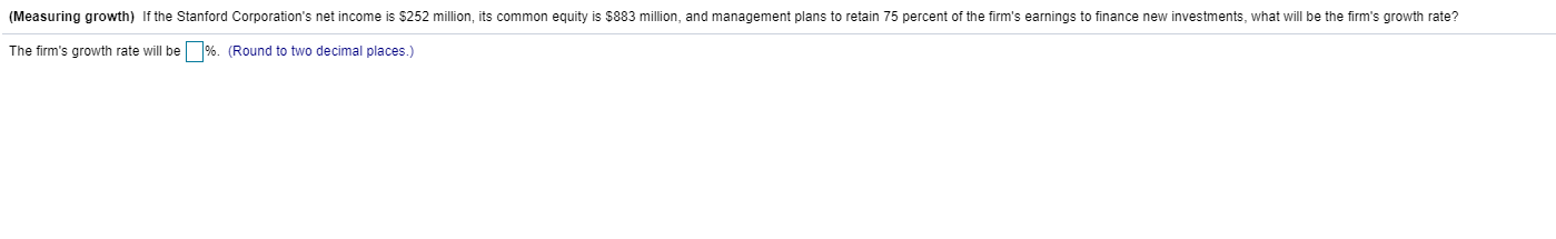 Solved (Measuring growth) If the Stanford Corporation's net | Chegg.com