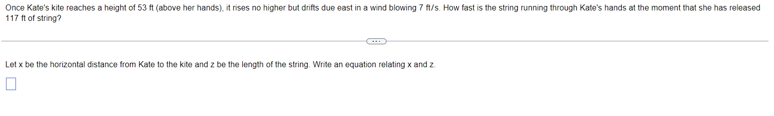 Solved 7ft of string? x be the horizontal distance from Kate | Chegg.com