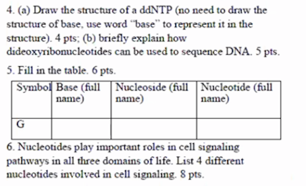 Solved 4. (a) Draw the structure of a ddNTP (no need to draw | Chegg.com