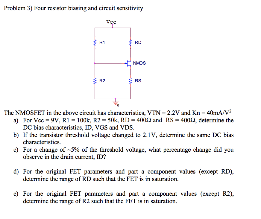 Problem 3) Four resistor biasing and circuit | Chegg.com