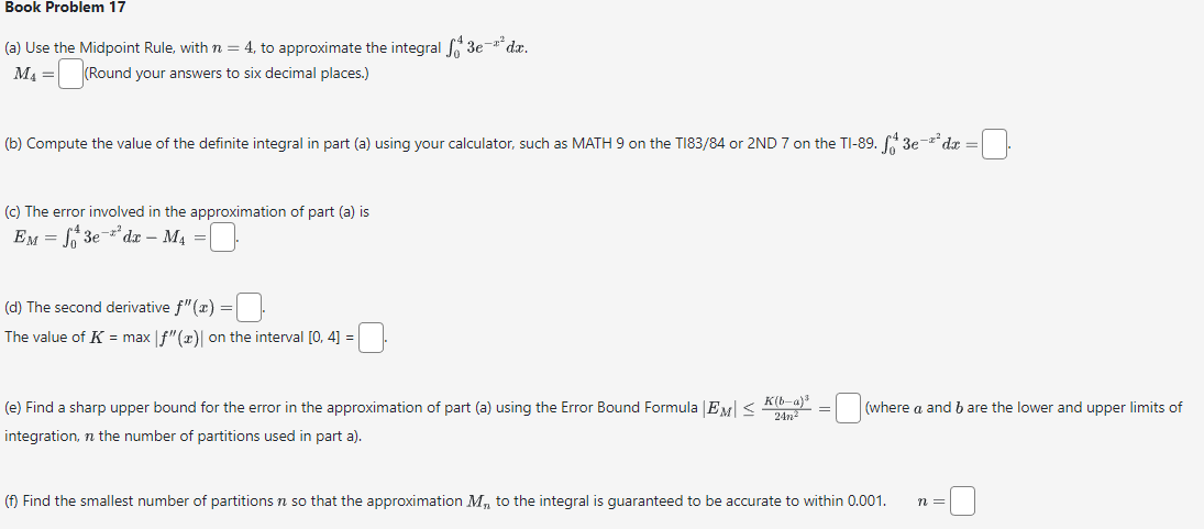 (a) Use the Midpoint Rule, with n=4, to approximate | Chegg.com