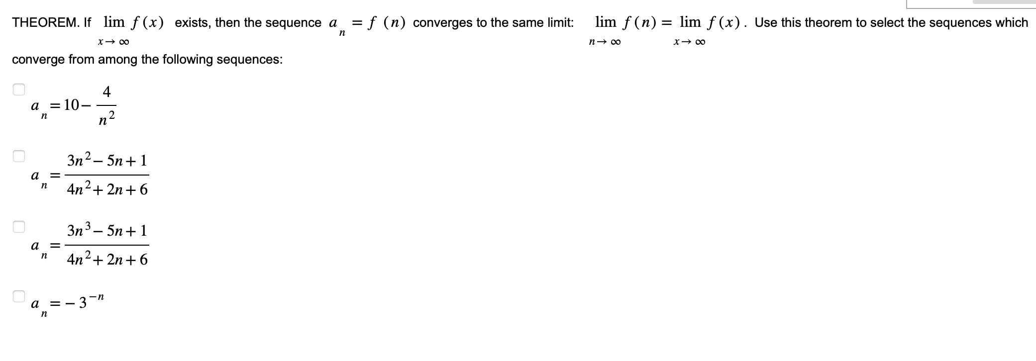 Solved THEOREM. If limx→∞f(x) exists, then the sequence | Chegg.com