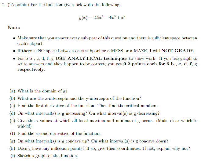 Solved 7. (25 points) For the function given below do the | Chegg.com