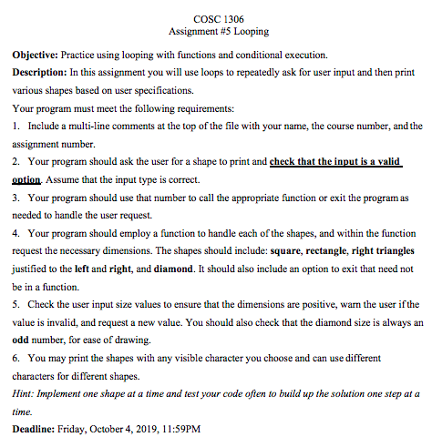 Solved COSC 1306 Assignment #5 Looping Objective: Practice | Chegg.com