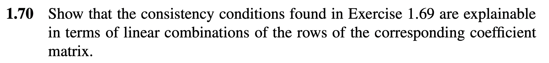 .70 Show that the consistency conditions found in | Chegg.com