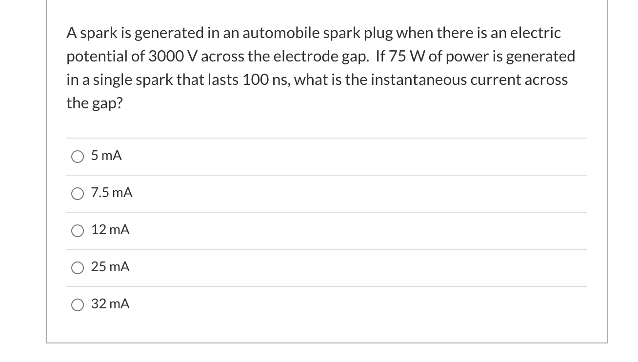 Solved A spark is generated in an automobile spark plug when | Chegg.com
