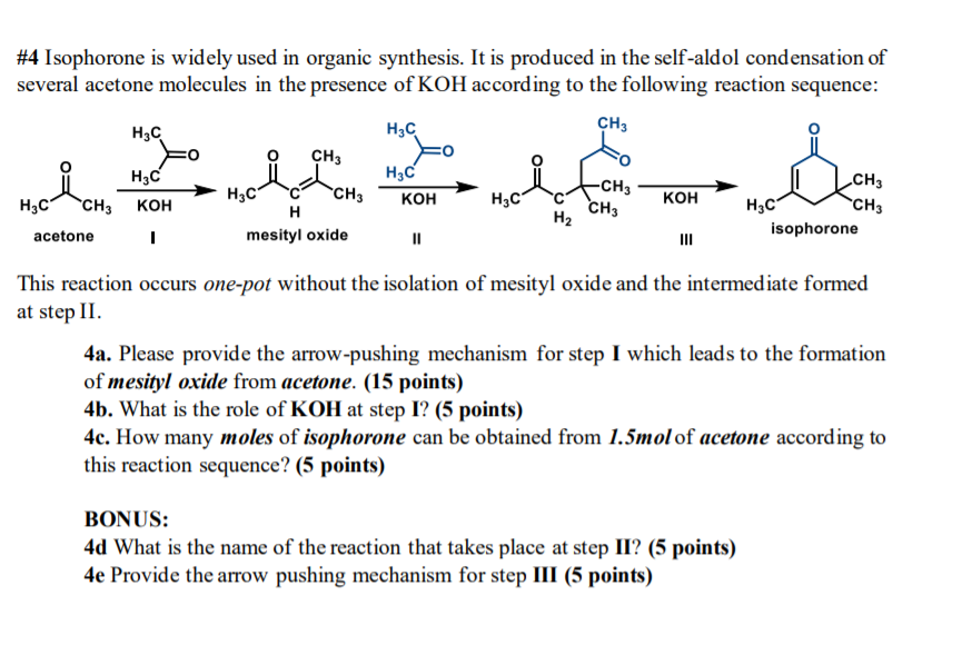 Solved #4 Isophorone is widely used in organic synthesis. It | Chegg.com