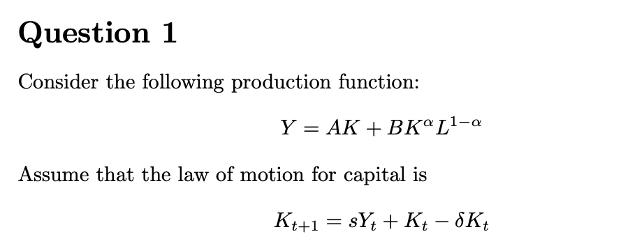 Solved Consider The Following Production Function