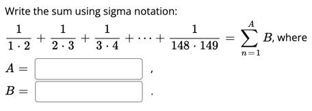 Solved Write the sum using sigma notation: | Chegg.com
