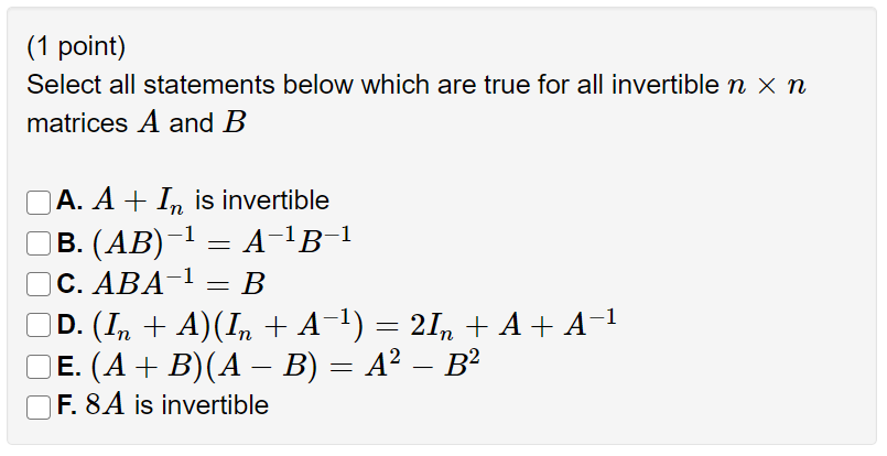 Solved (1 point) Select all statements below which are true | Chegg.com