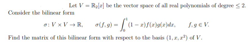 Solved Let V = R2[2] be the vector space of all real | Chegg.com